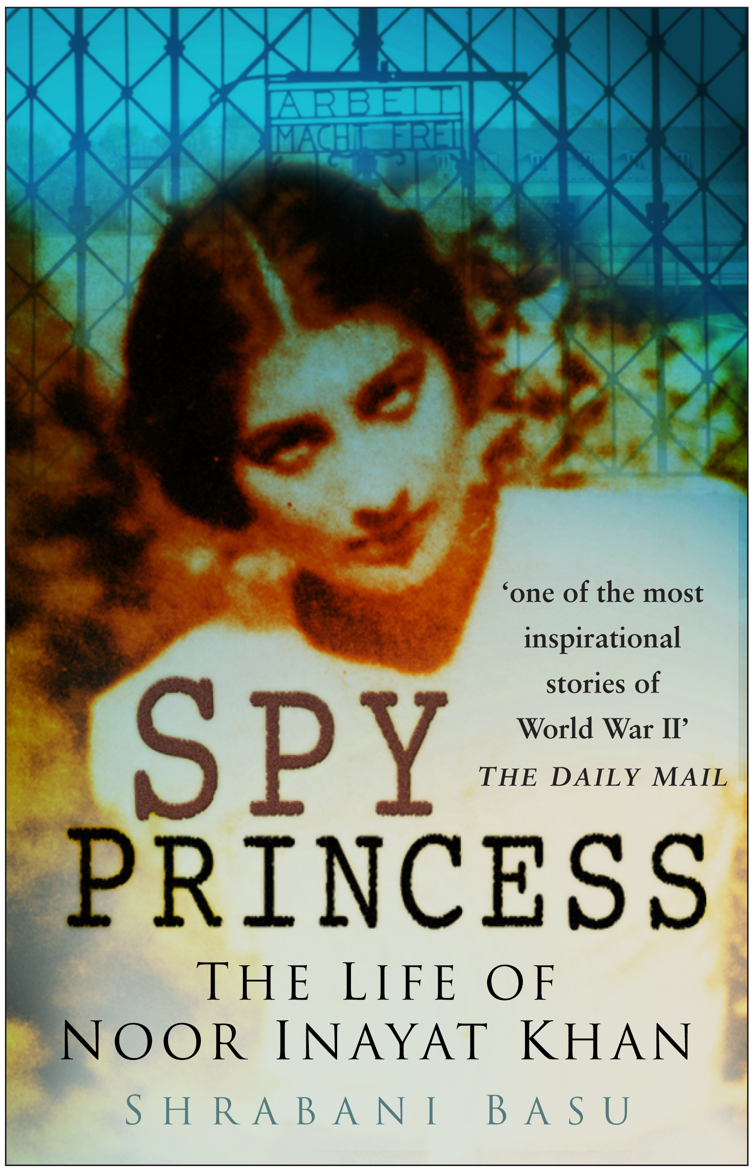 Upcoming Events Spy Princess — The Story of Noor Inayat Khan - Sousa Mendes Foundation